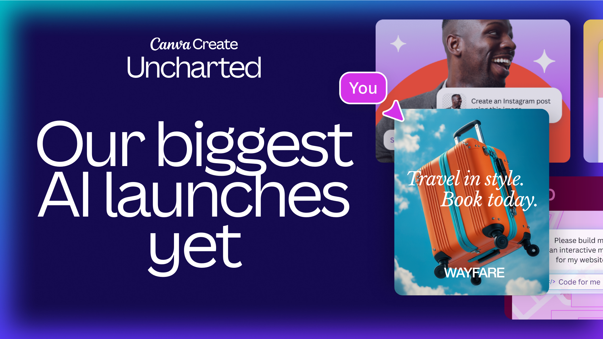 Design, code, and create with our biggest AI launches yet