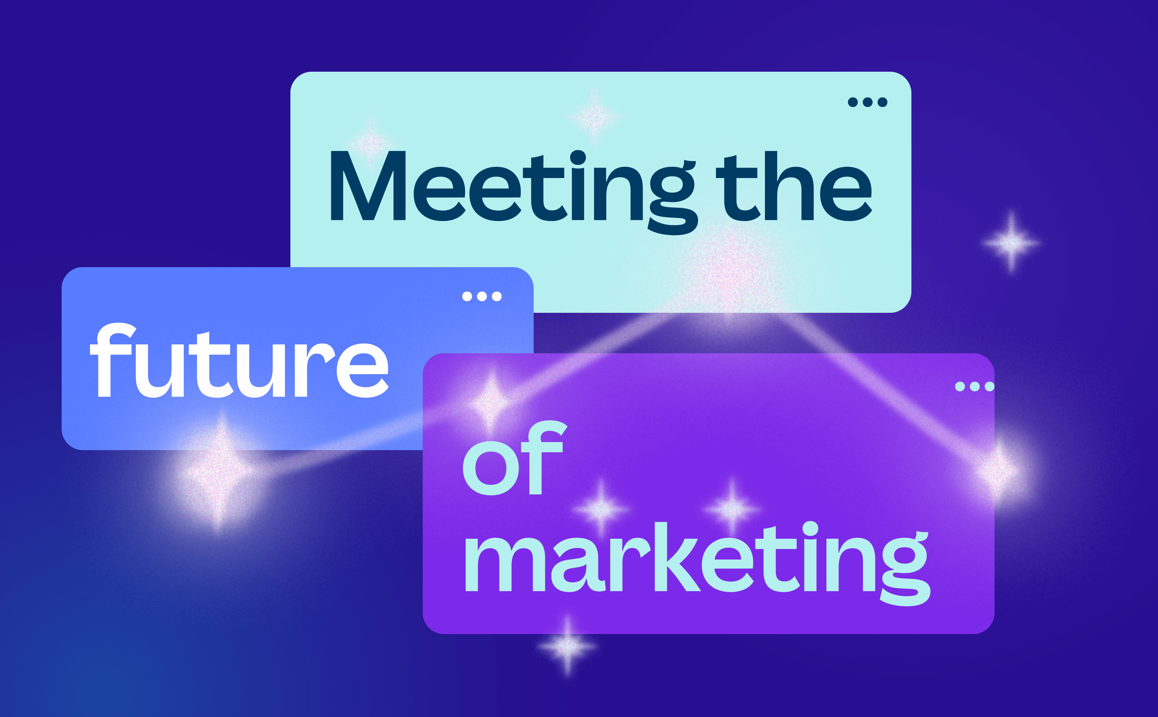 New challenges, new opportunities: meeting the future of marketing