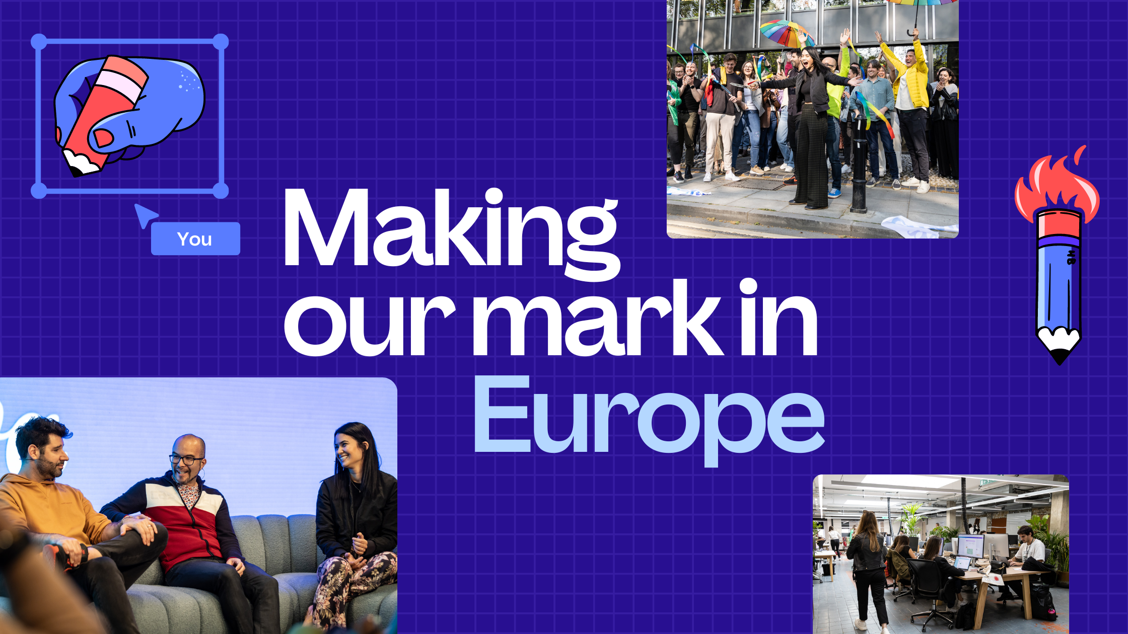 Making our mark in Europe