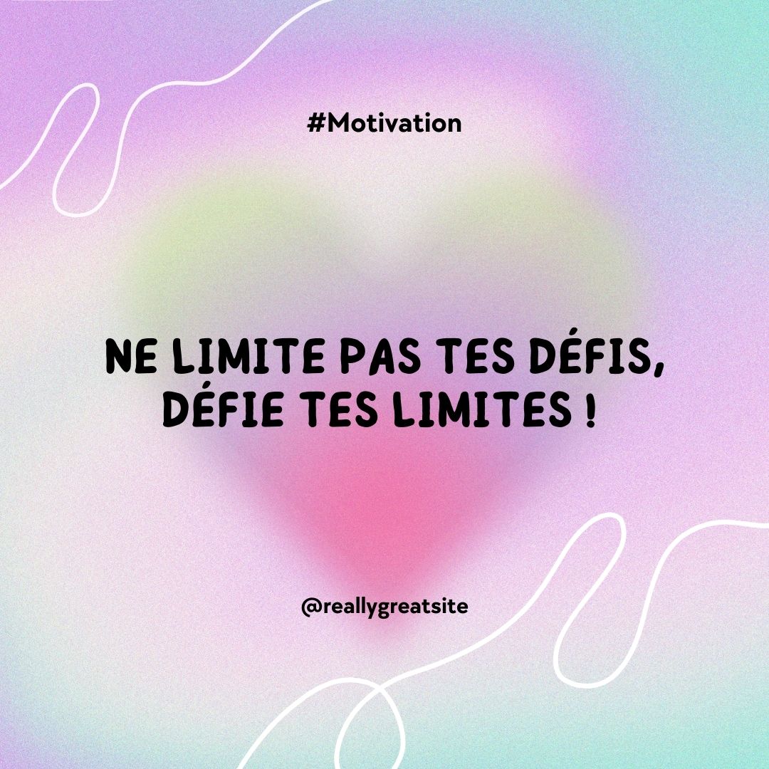 Le meilleur des citations positives pour se motiver | Canva